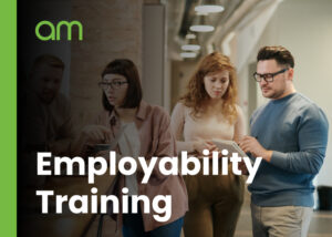 AM Training - Providing training into sustainable employment